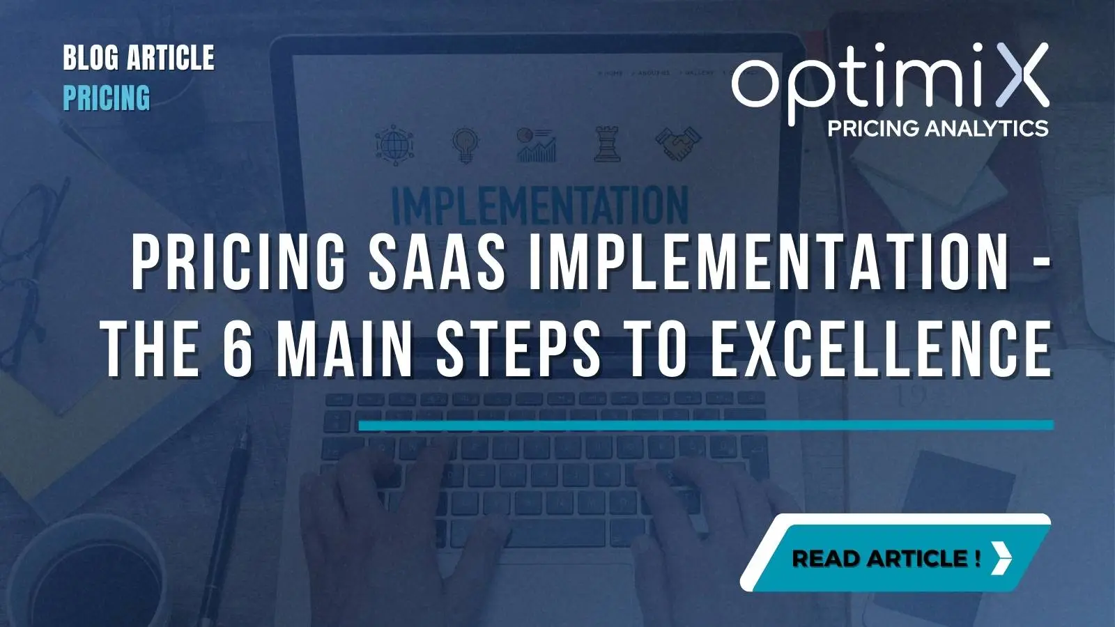 Pricing Solution Implementation: 6 Steps for Success